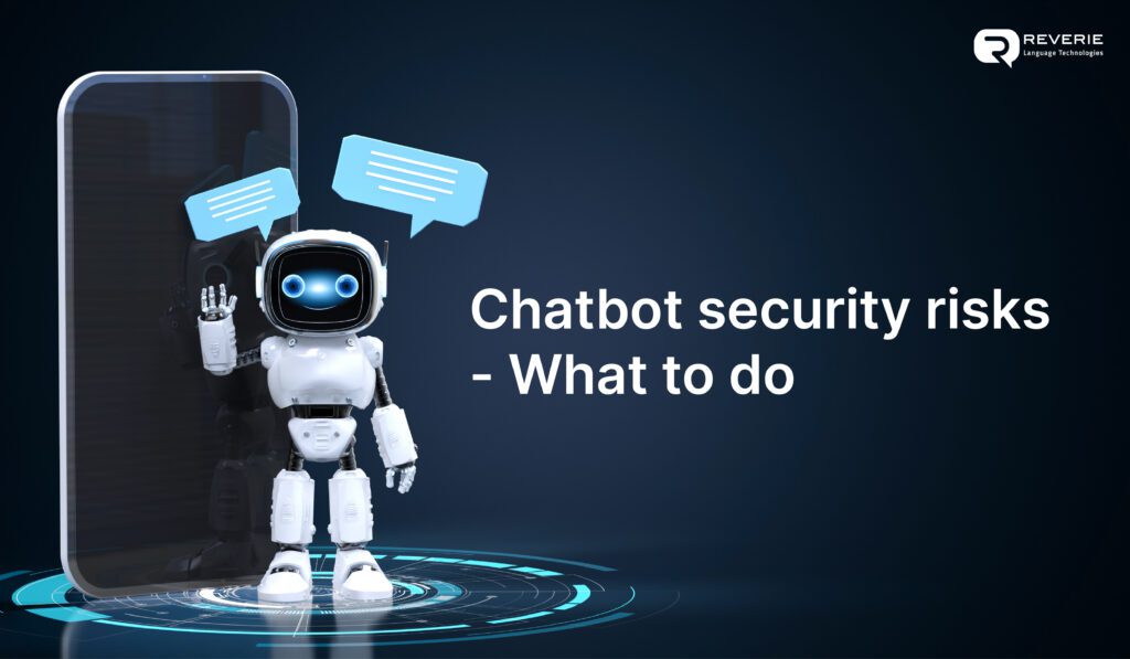 Chatbot Security: Understanding The Risks of AI Chatbots