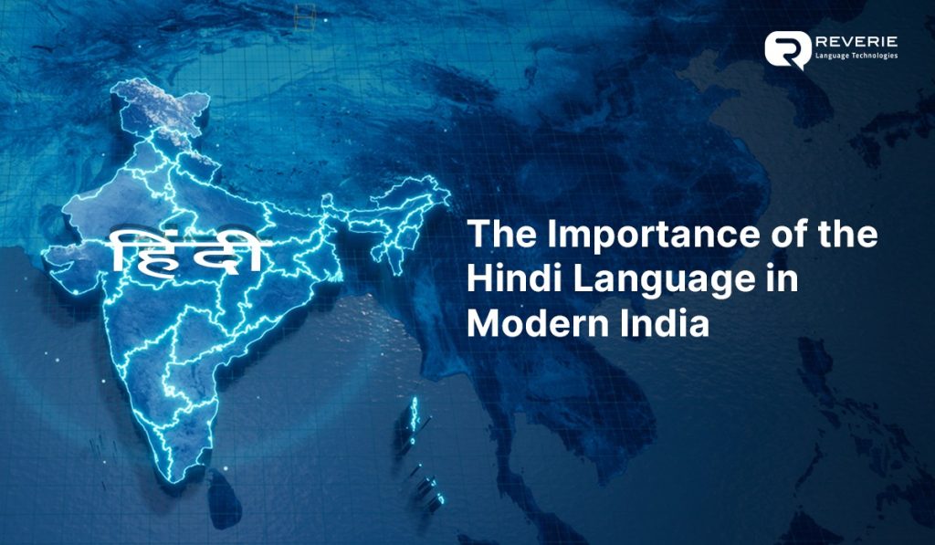 The Importance of Hindi Language in India - Reverie