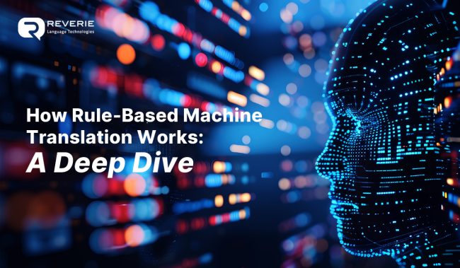 Rule Based Machine Translation Explained How It Works