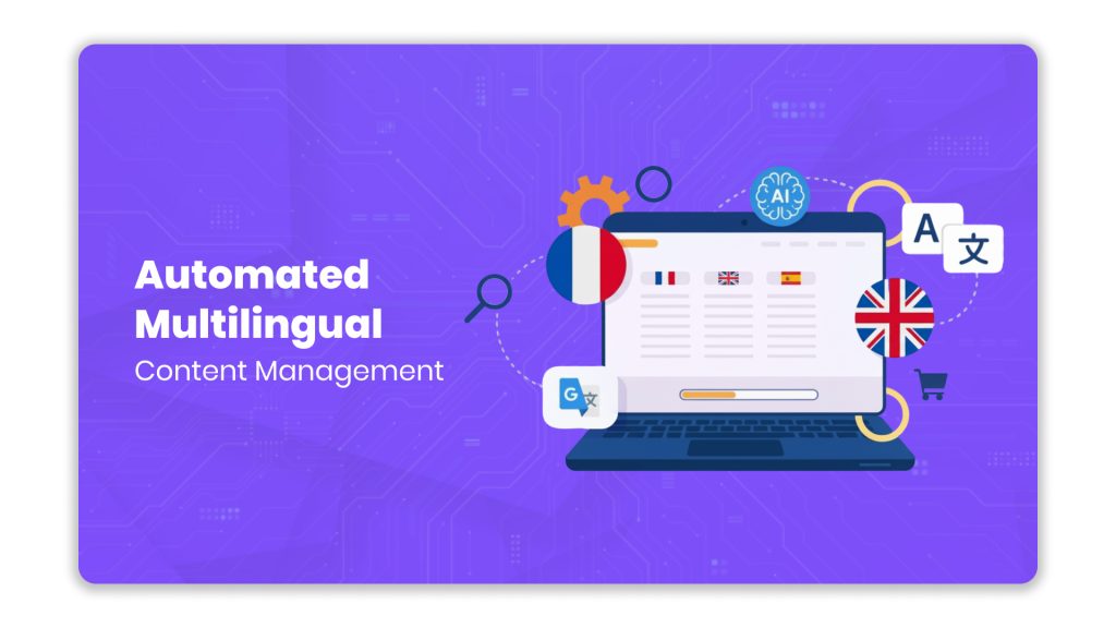 Automated Multilingual Content Management in 2026: The Ultimate Guide ...